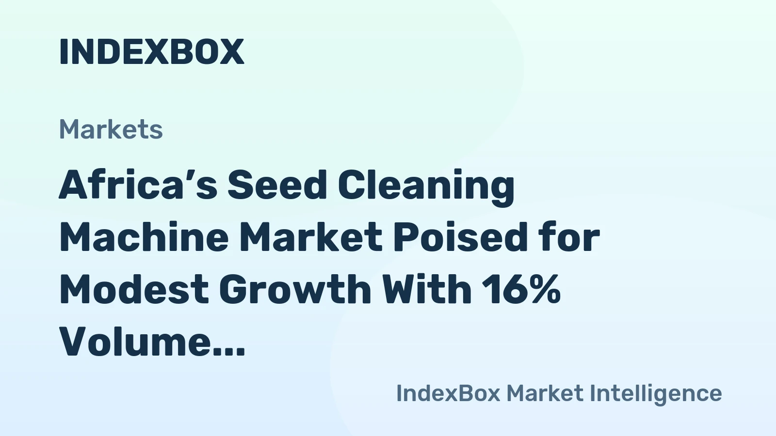 Africa’s Seed Cleaning Machine Market Poised for Modest Growth With 16% Volume CAGR Through 2035