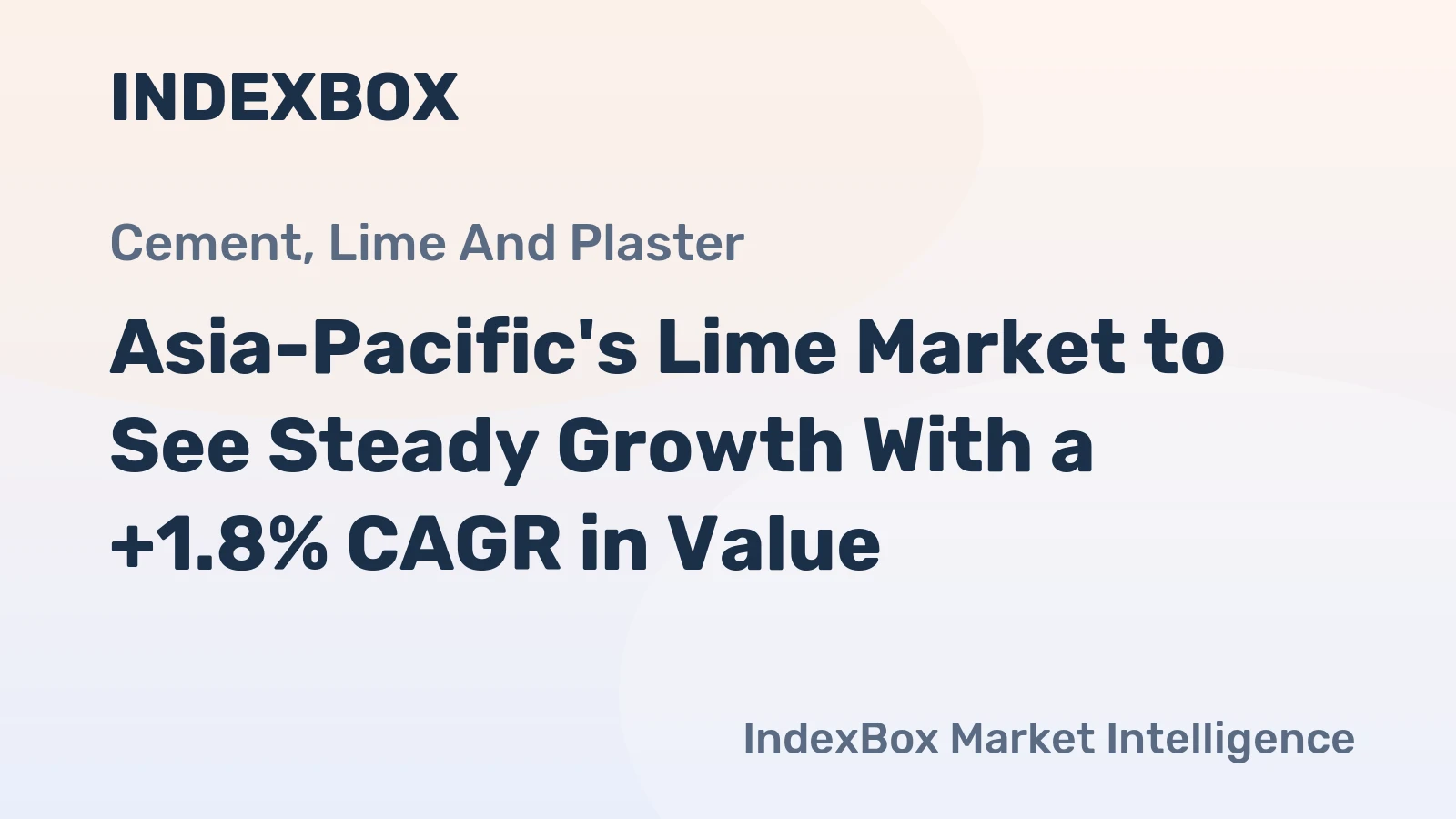 Asia-Pacific's Lime Market to See Steady Growth With a +1.8% CAGR in Value