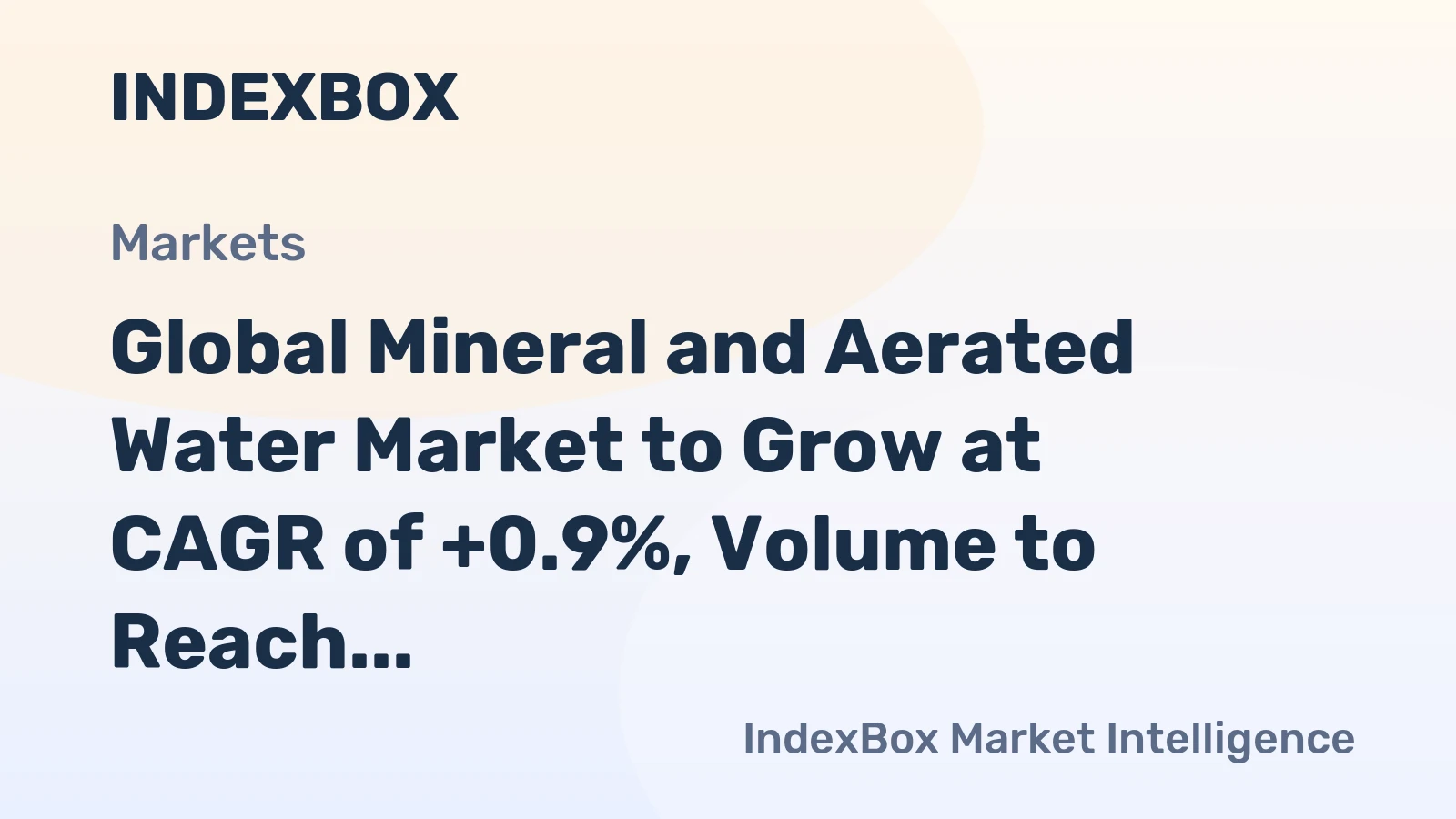 Global Mineral and Aerated Water Market to Grow at CAGR of +0.9%, Volume to Reach 457B Litres by 2035