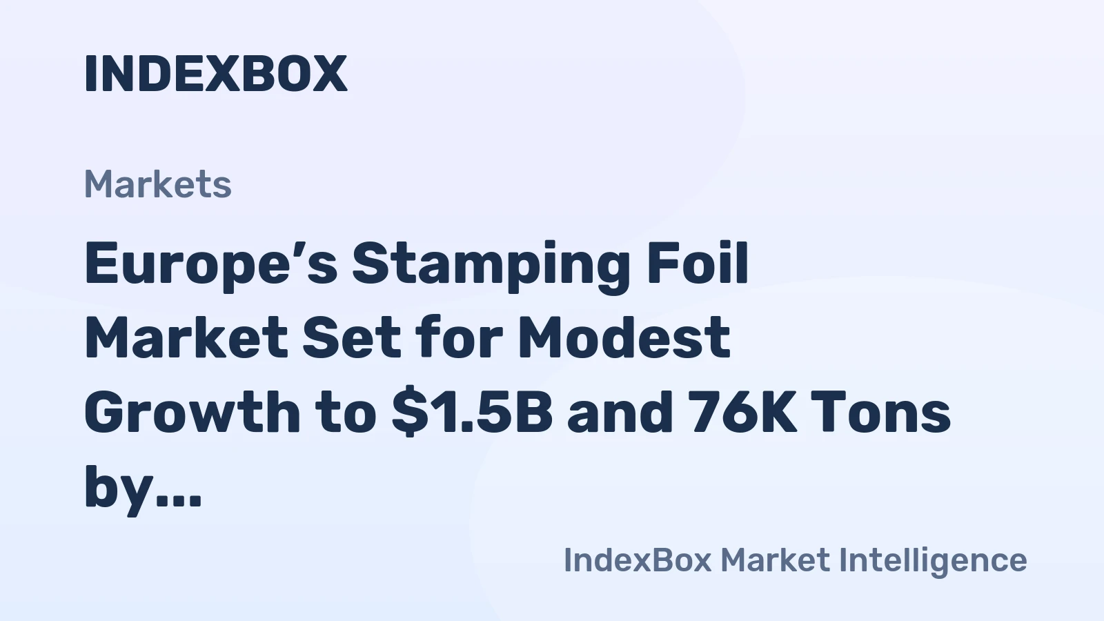 Europe’s Stamping Foil Market Set for Modest Growth to $1.5B and 76K Tons by 2035