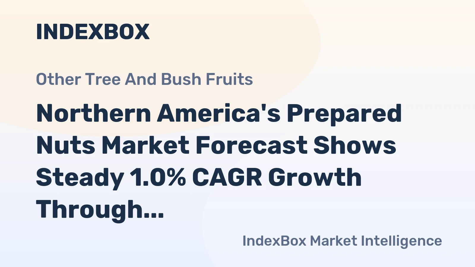 Northern America's Prepared Nuts Market Forecast Shows Steady 1.0% CAGR Growth Through 2035