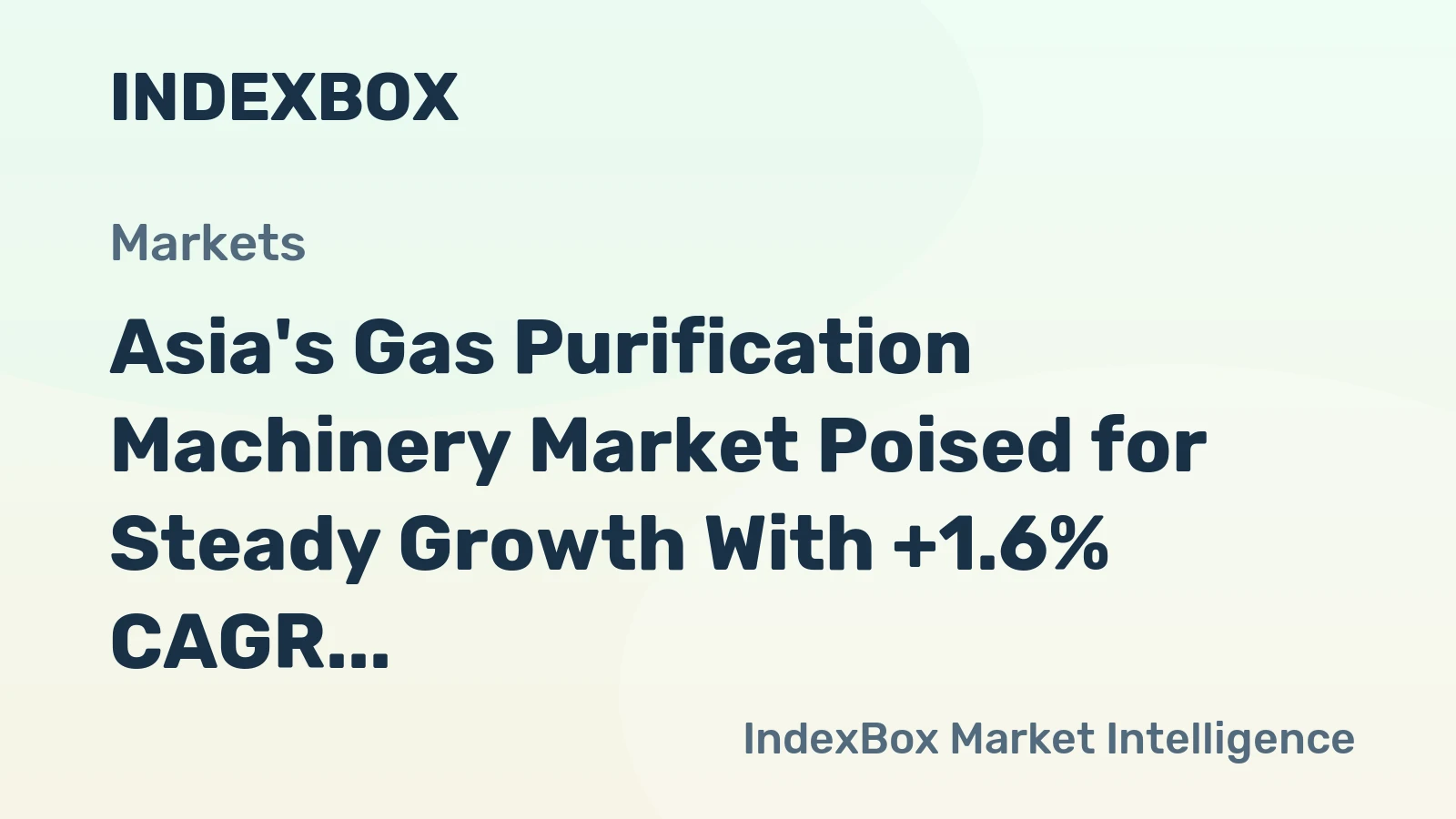 Asia's Gas Purification Machinery Market Poised for Steady Growth With +1.6% CAGR in Value Through 2035
