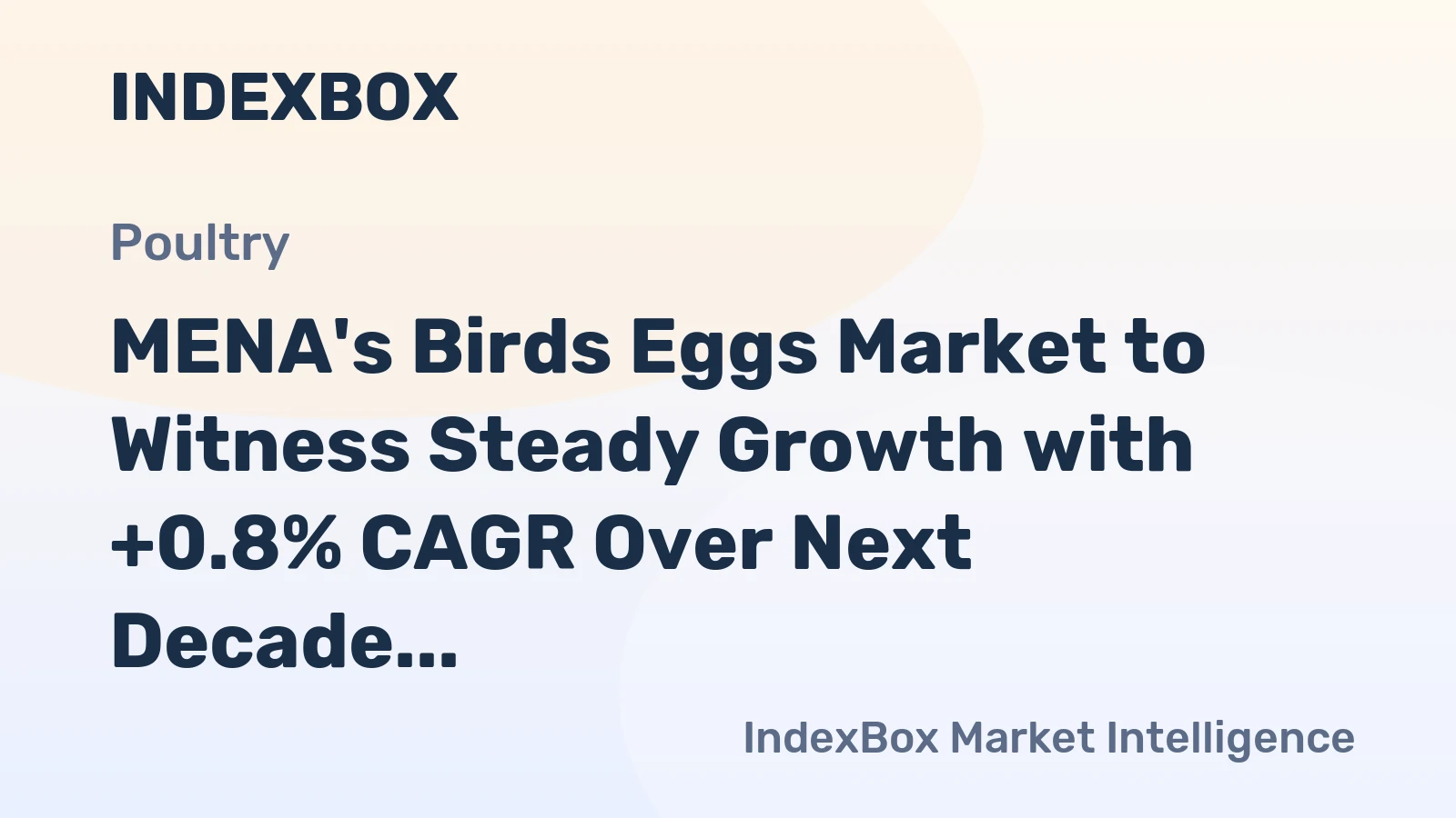 MENA's Birds Eggs Market to Witness Steady Growth with +0.8% CAGR Over Next Decade