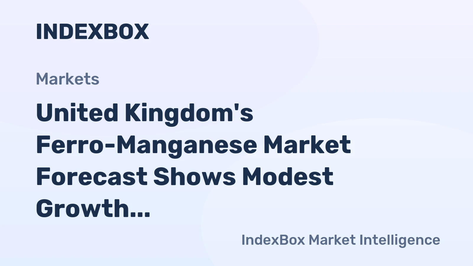 United Kingdom's Ferro-Manganese Market Forecast Shows Modest Growth With 1.2% CAGR Through 2035