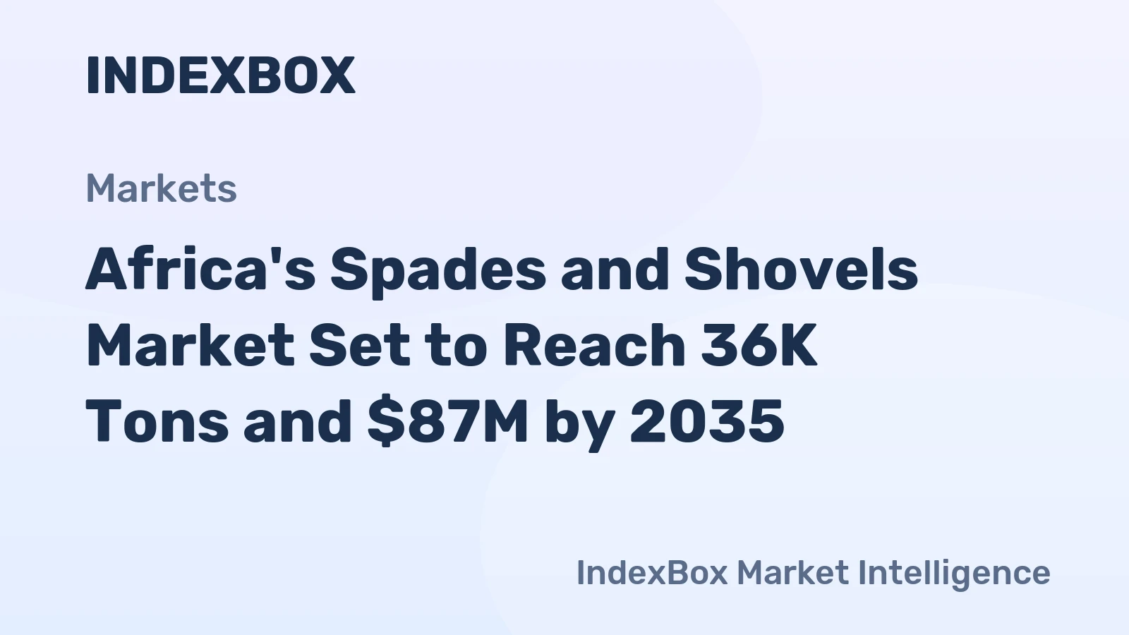 Africa's Spades and Shovels Market Set to Reach 36K Tons and $87M by 2035