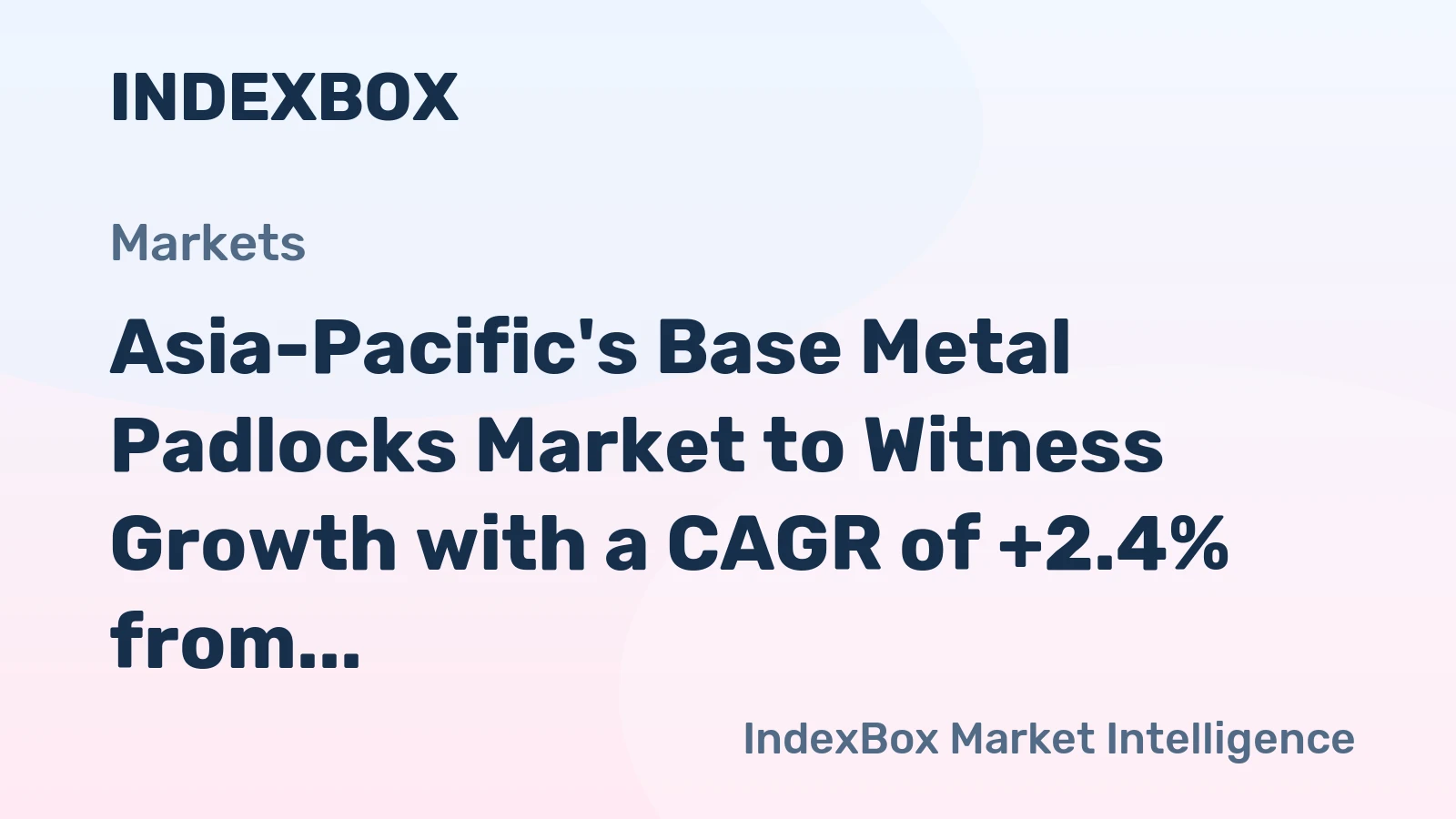 Asia-Pacific's Base Metal Padlocks Market to Witness Growth with a CAGR of +2.4% from 2024 to 2035
