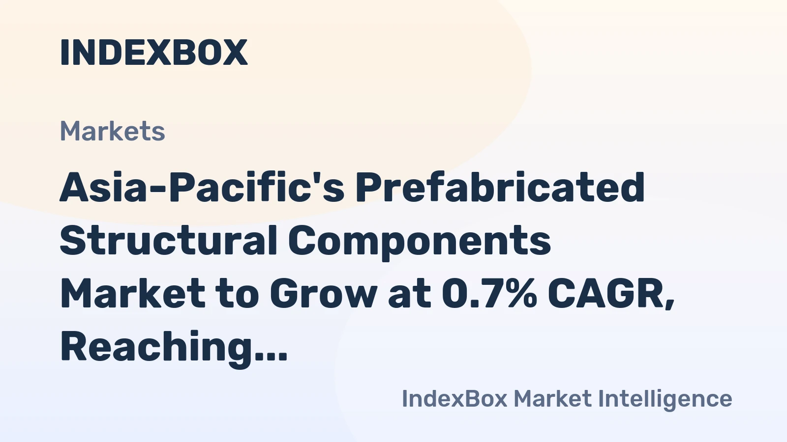 Asia-Pacific's Prefabricated Structural Components Market to Grow at 0.7% CAGR, Reaching 299M Tons by 2035