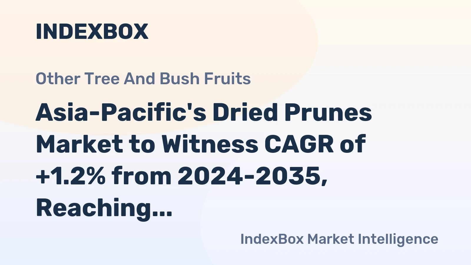 Asia-Pacific's Dried Prunes Market to Witness CAGR of +1.2% from 2024-2035, Reaching 68K Tons