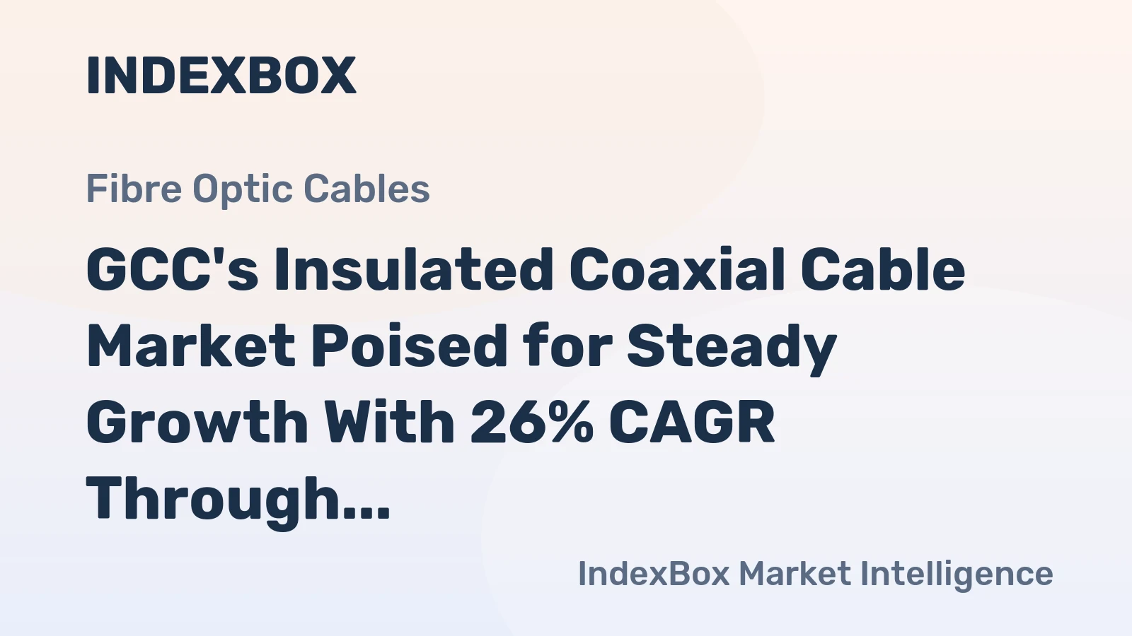 GCC's Insulated Coaxial Cable Market Poised for Steady Growth With 26% CAGR Through 2035