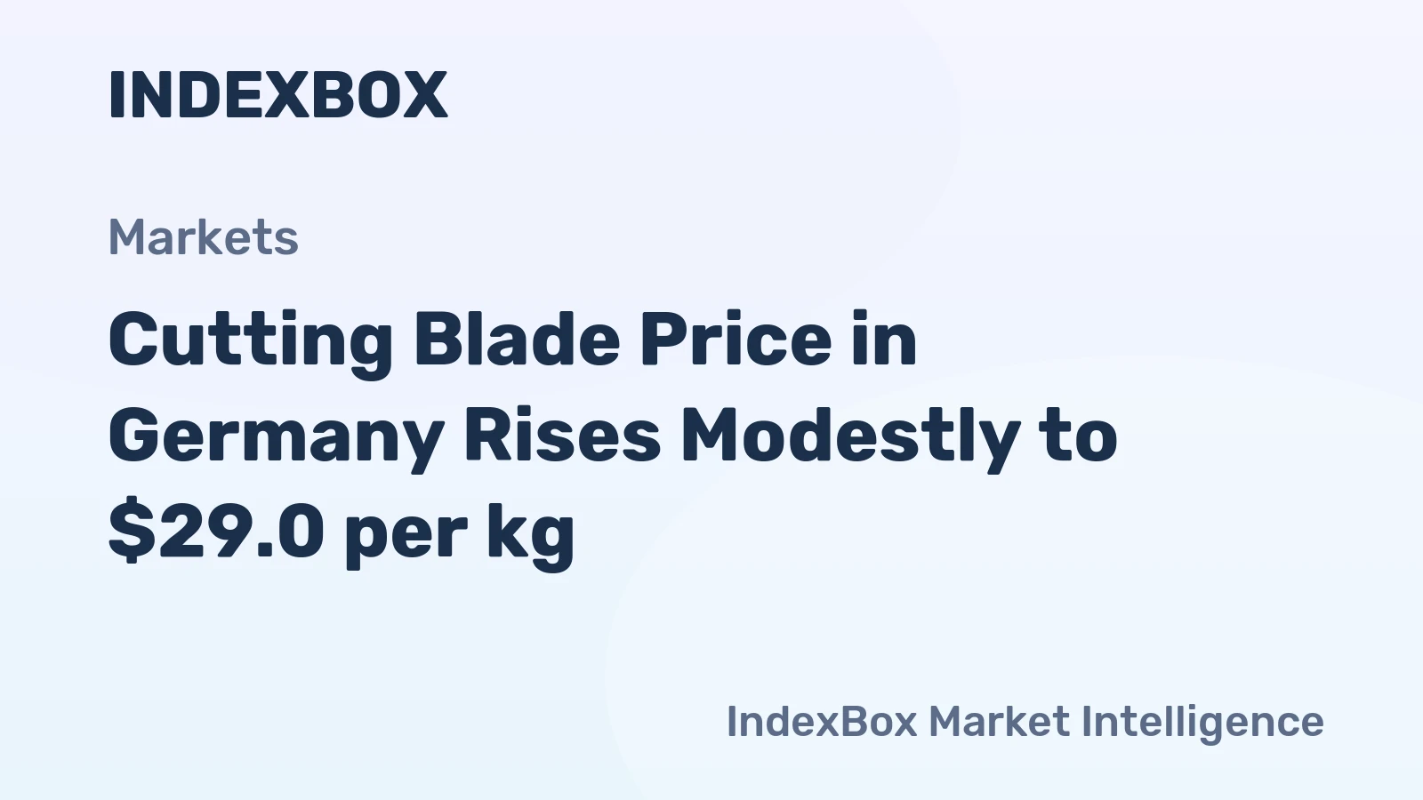 Cutting Blade Price in Germany Rises Modestly to $29.0 per kg