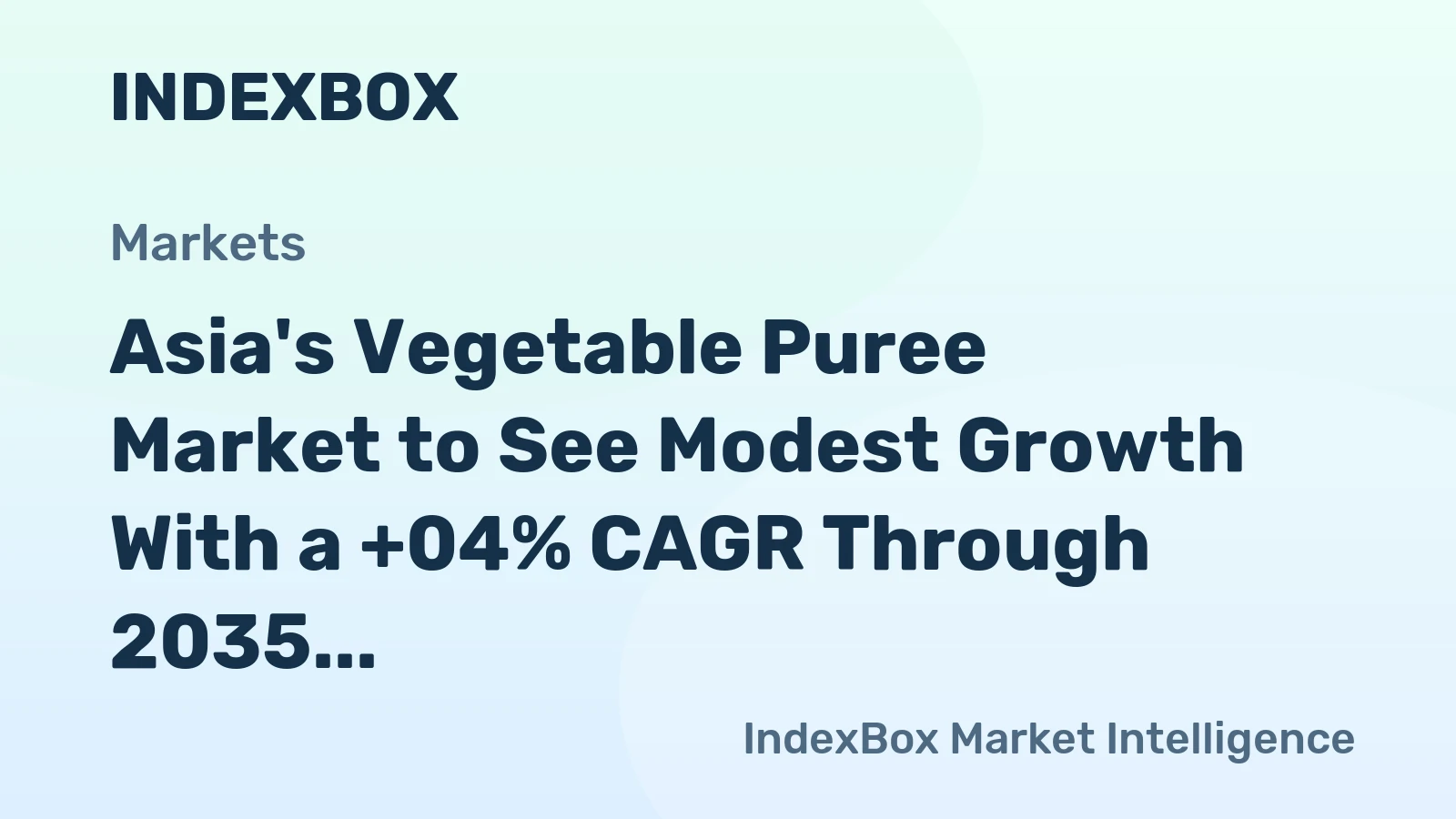 Asia's Vegetable Puree Market to See Modest Growth With a +04% CAGR Through 2035
