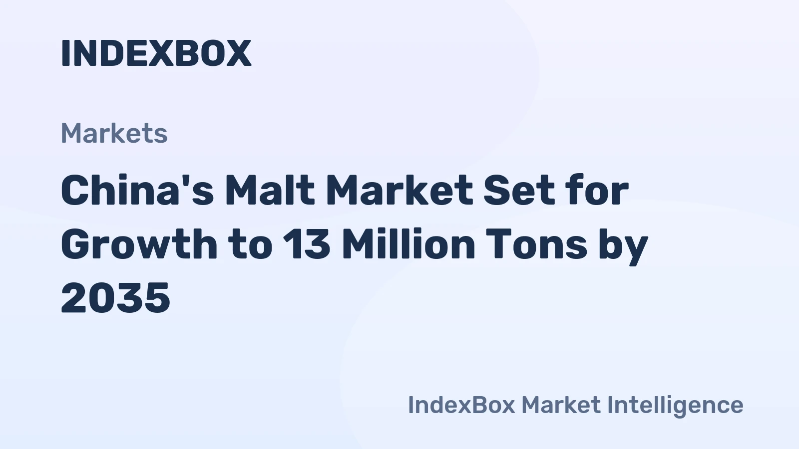 China's Malt Market Set for Growth to 13 Million Tons by 2035