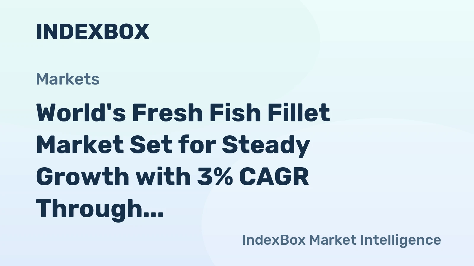 World's Fresh Fish Fillet Market Set for Steady Growth with 3% CAGR Through 2035