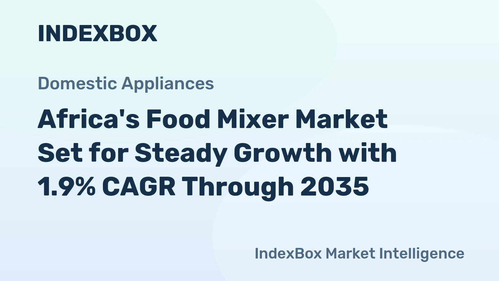 Africa's Food Mixer Market Set for Steady Growth with 1.9% CAGR Through 2035