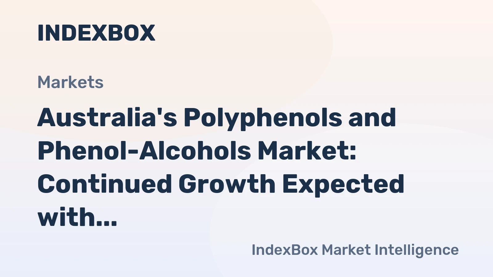 Australia's Polyphenols and Phenol-Alcohols Market: Continued Growth Expected with Market Volume Reaching 594 tons and Market Value of $7M by 2035