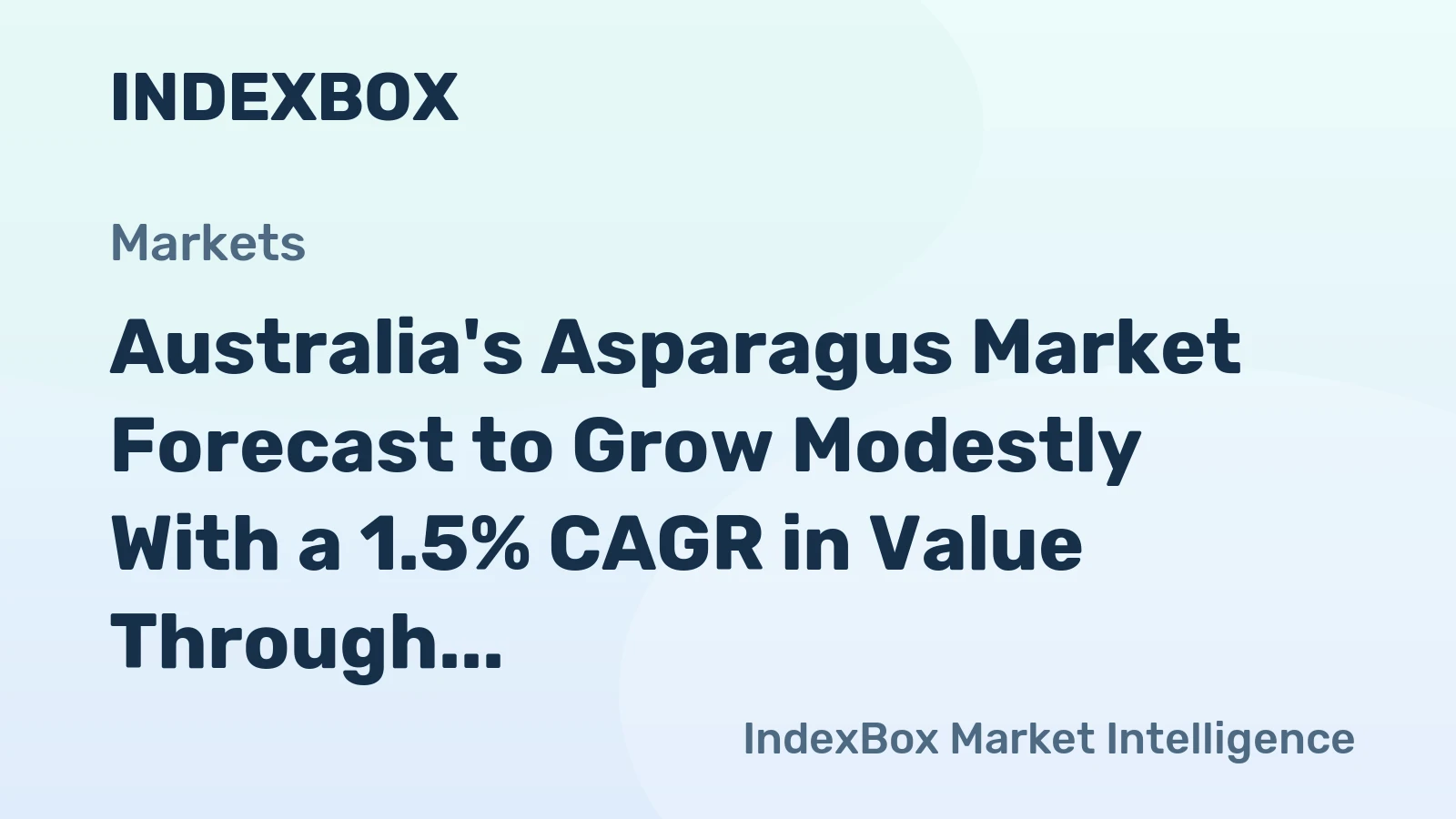 Australia's Asparagus Market Forecast to Grow Modestly With a 1.5% CAGR in Value Through 2035
