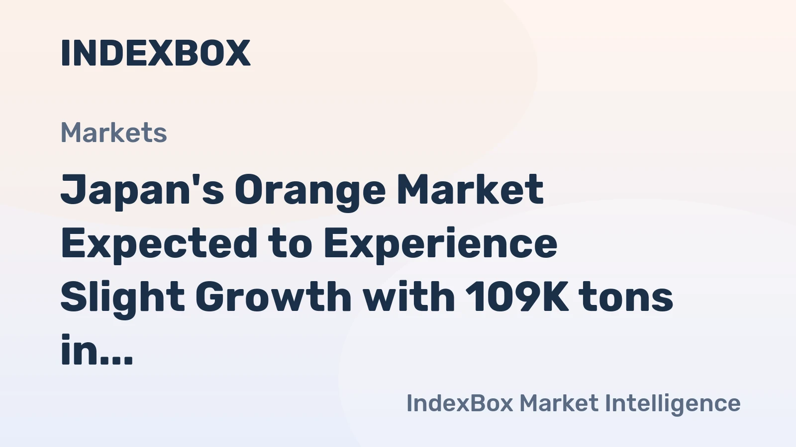 Japan's Orange Market Expected to Experience Slight Growth with 109K tons in Volume and $171M in Value by 2035