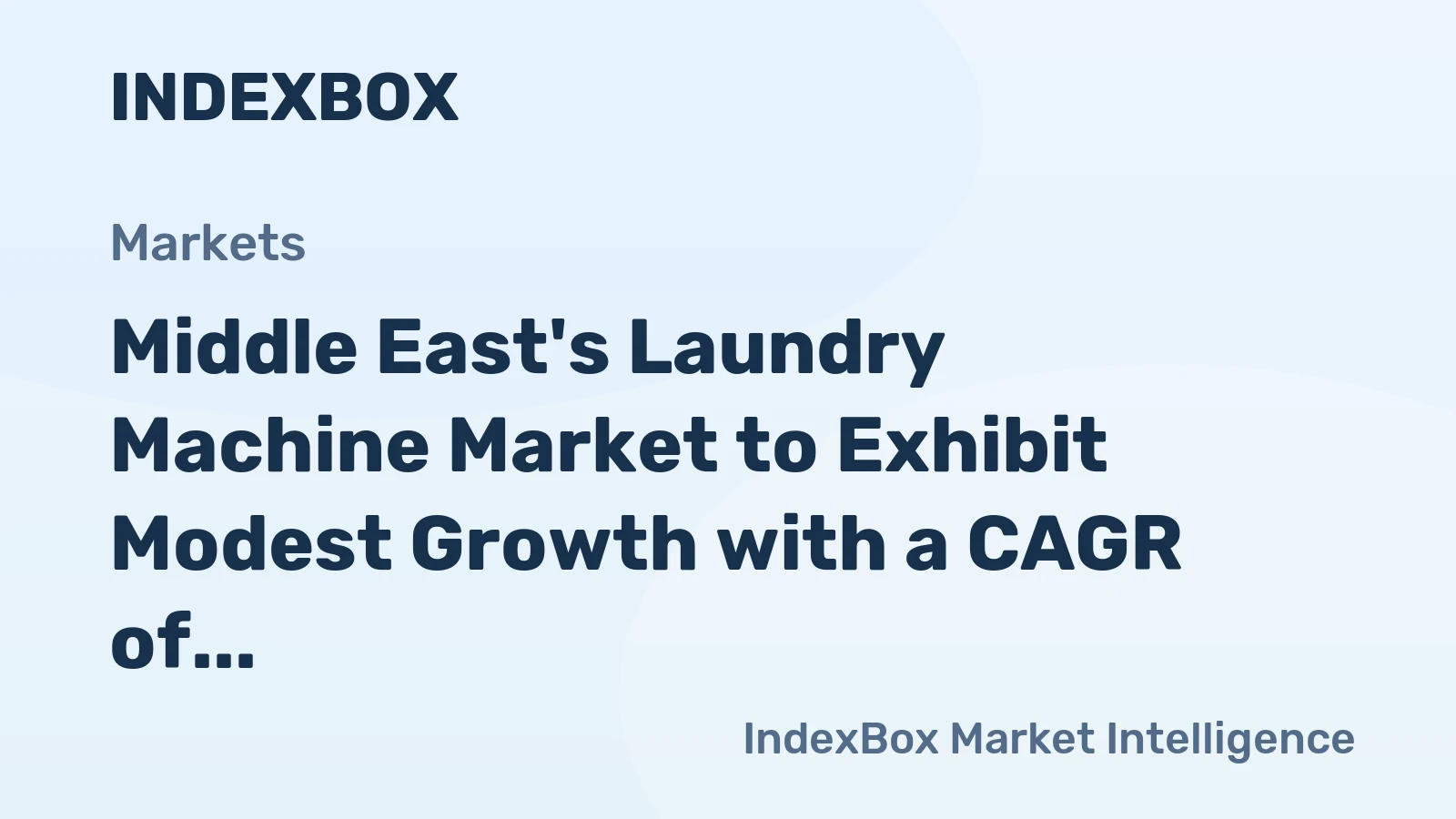 Middle East's Laundry Machine Market to Exhibit Modest Growth with a CAGR of +1.3% Over the Next Decade