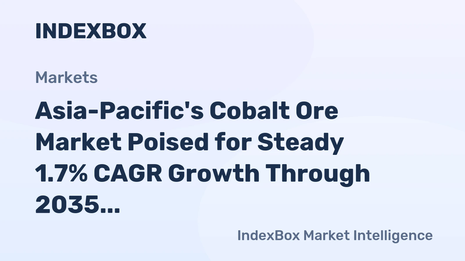 Asia-Pacific's Cobalt Ore Market Poised for Steady 1.7% CAGR Growth Through 2035