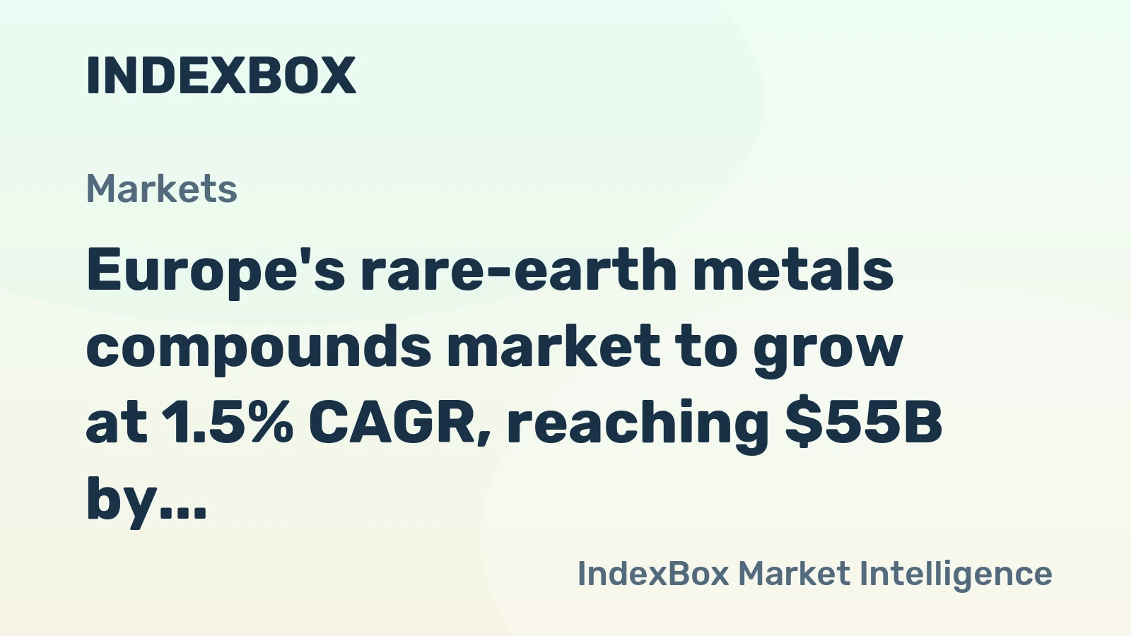 Europe's rare-earth metals compounds market to grow at 1.5% CAGR, reaching $55B by 2035