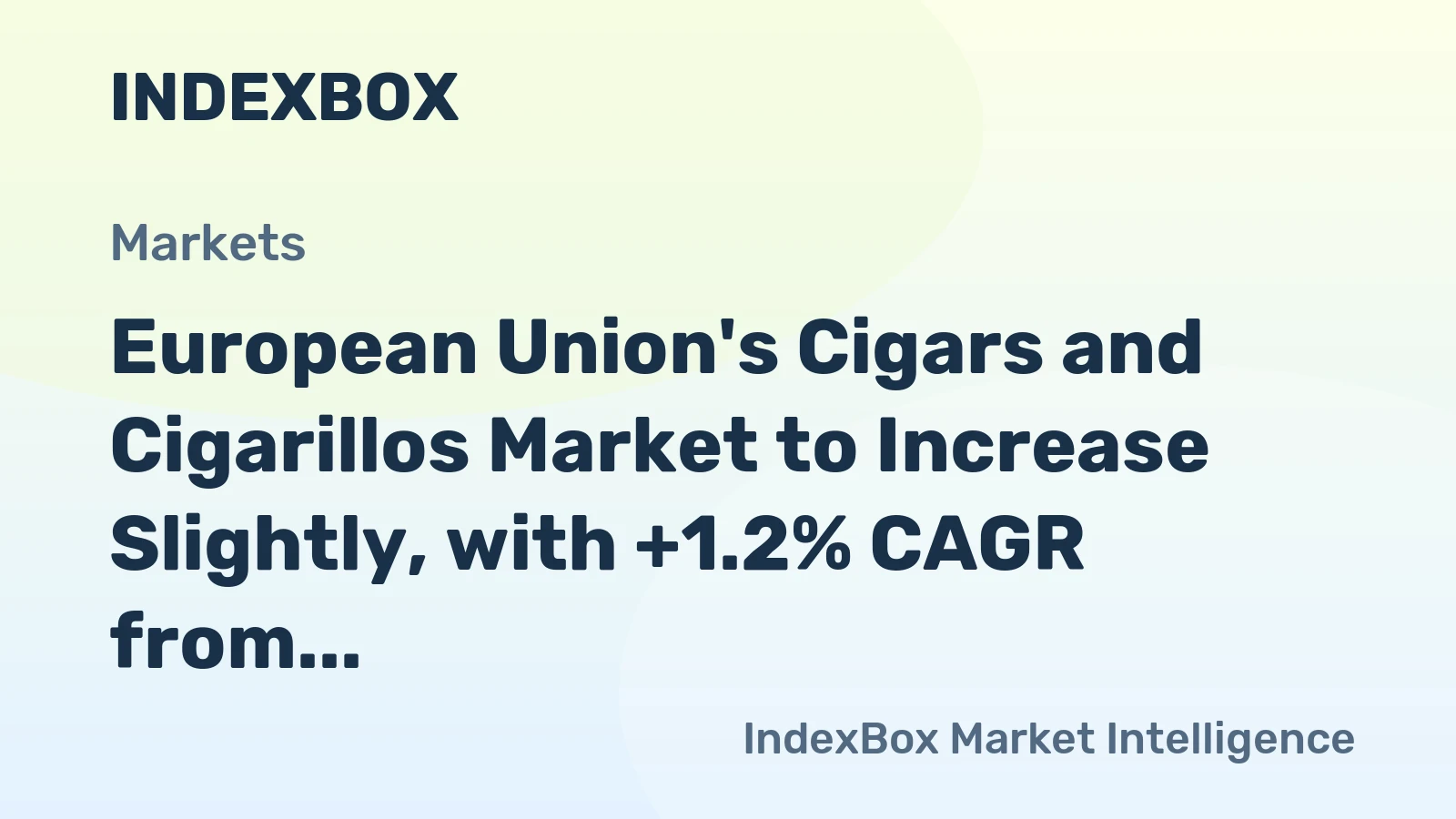 European Union's Cigars and Cigarillos Market to Increase Slightly, with +1.2% CAGR from 2024-2035