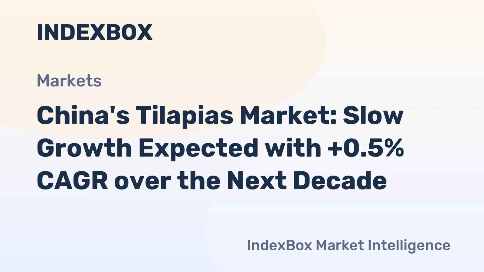 China's Tilapias Market: Slow Growth Expected with +0.5% CAGR over the Next Decade