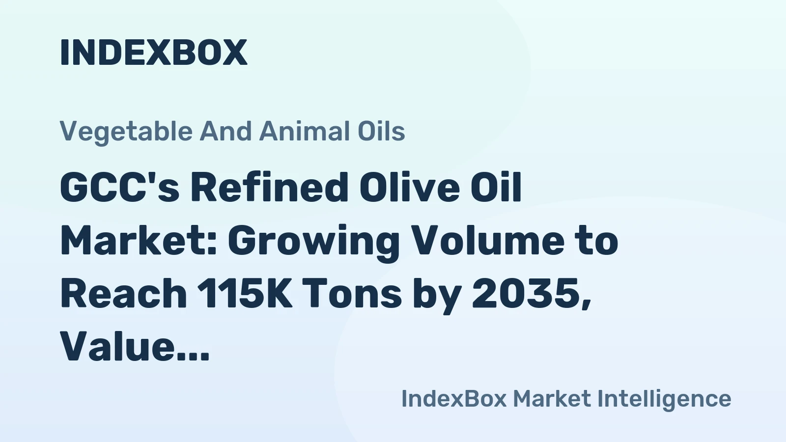 GCC's Refined Olive Oil Market: Growing Volume to Reach 115K Tons by 2035, Value to Hit $449M