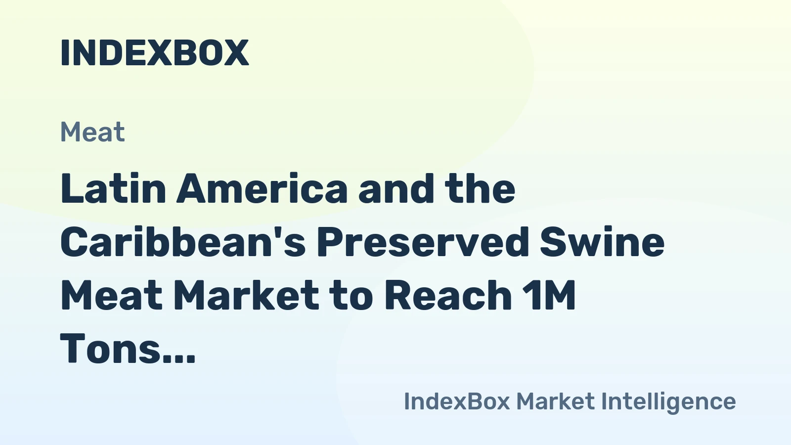 Latin America and the Caribbean's Preserved Swine Meat Market to Reach 1M Tons and $4.4B by 2035