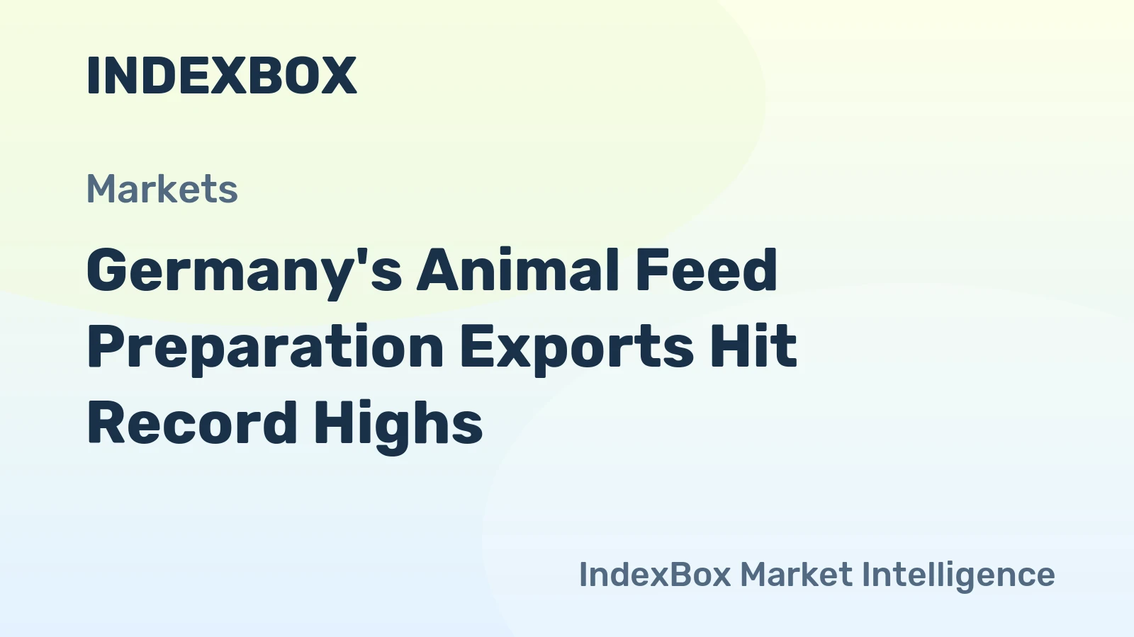 Germany's Animal Feed Preparation Exports Hit Record Highs