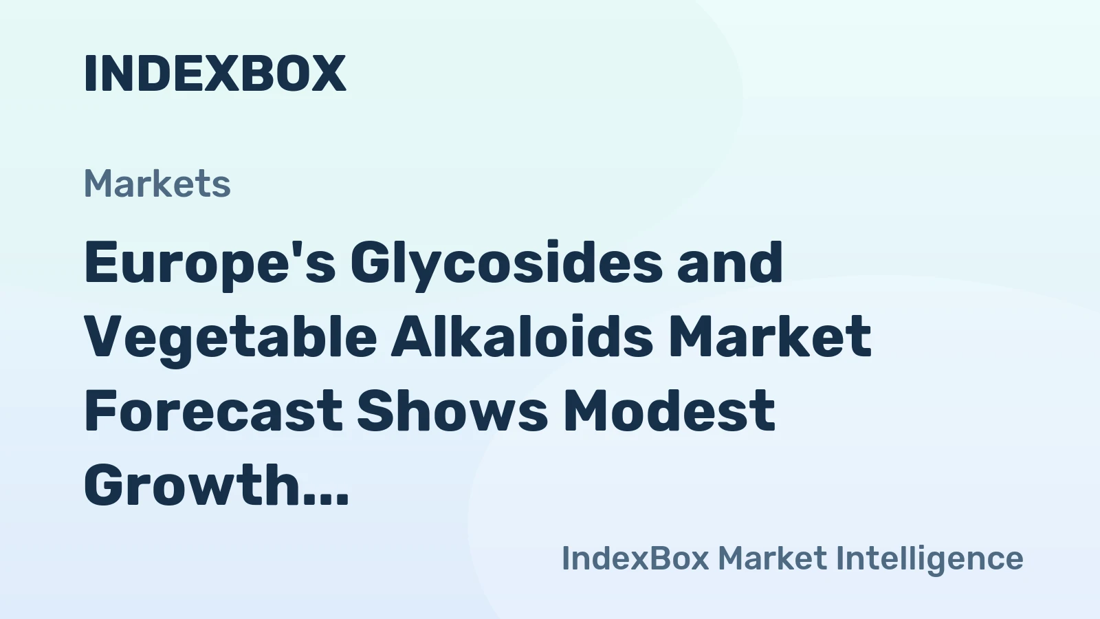 Europe's Glycosides and Vegetable Alkaloids Market Forecast Shows Modest Growth with +0.7% CAGR Through 2035