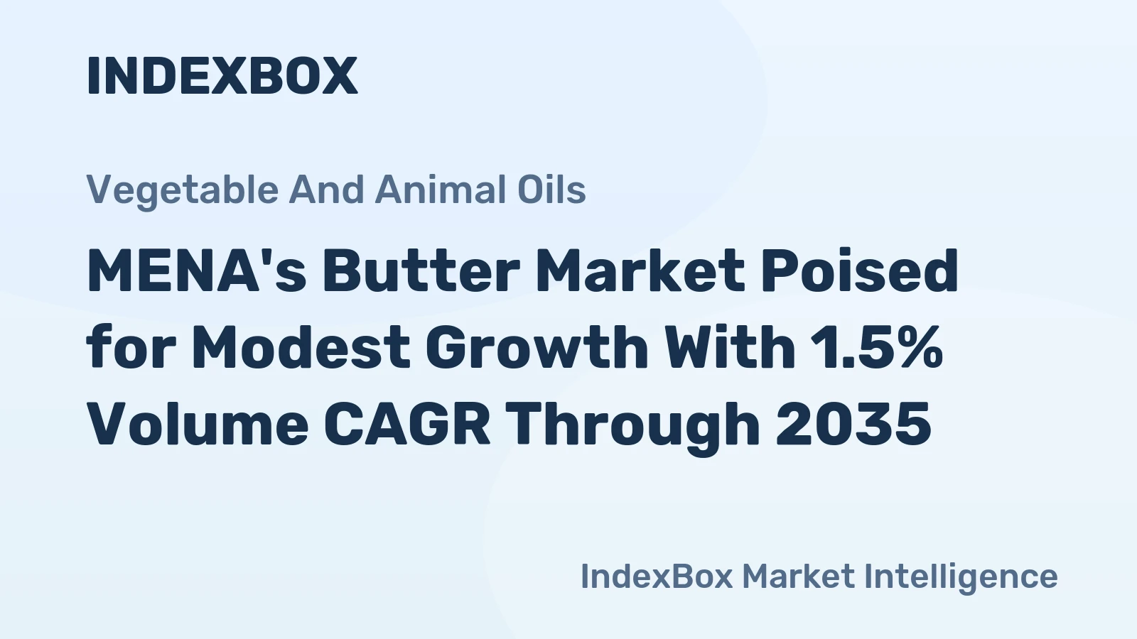 MENA's Butter Market Poised for Modest Growth With 1.5% Volume CAGR Through 2035