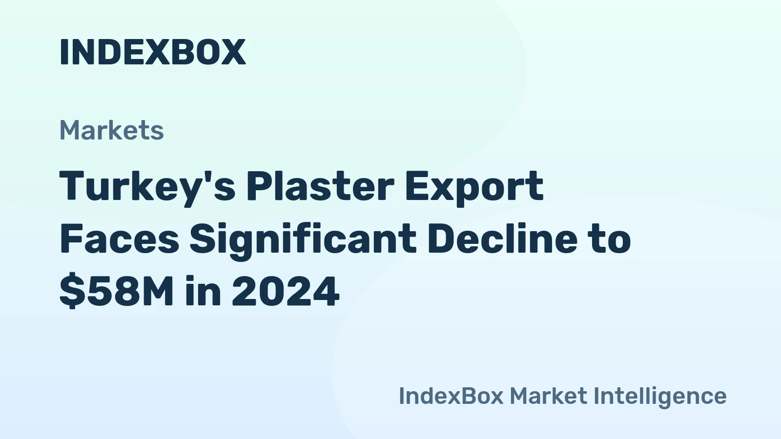 Turkey's Plaster Export Faces Significant Decline to $58M in 2024