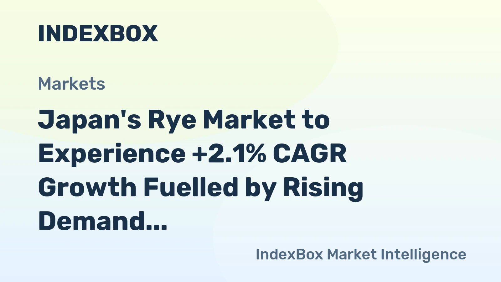Japan's Rye Market to Experience +2.1% CAGR Growth Fuelled by Rising Demand
