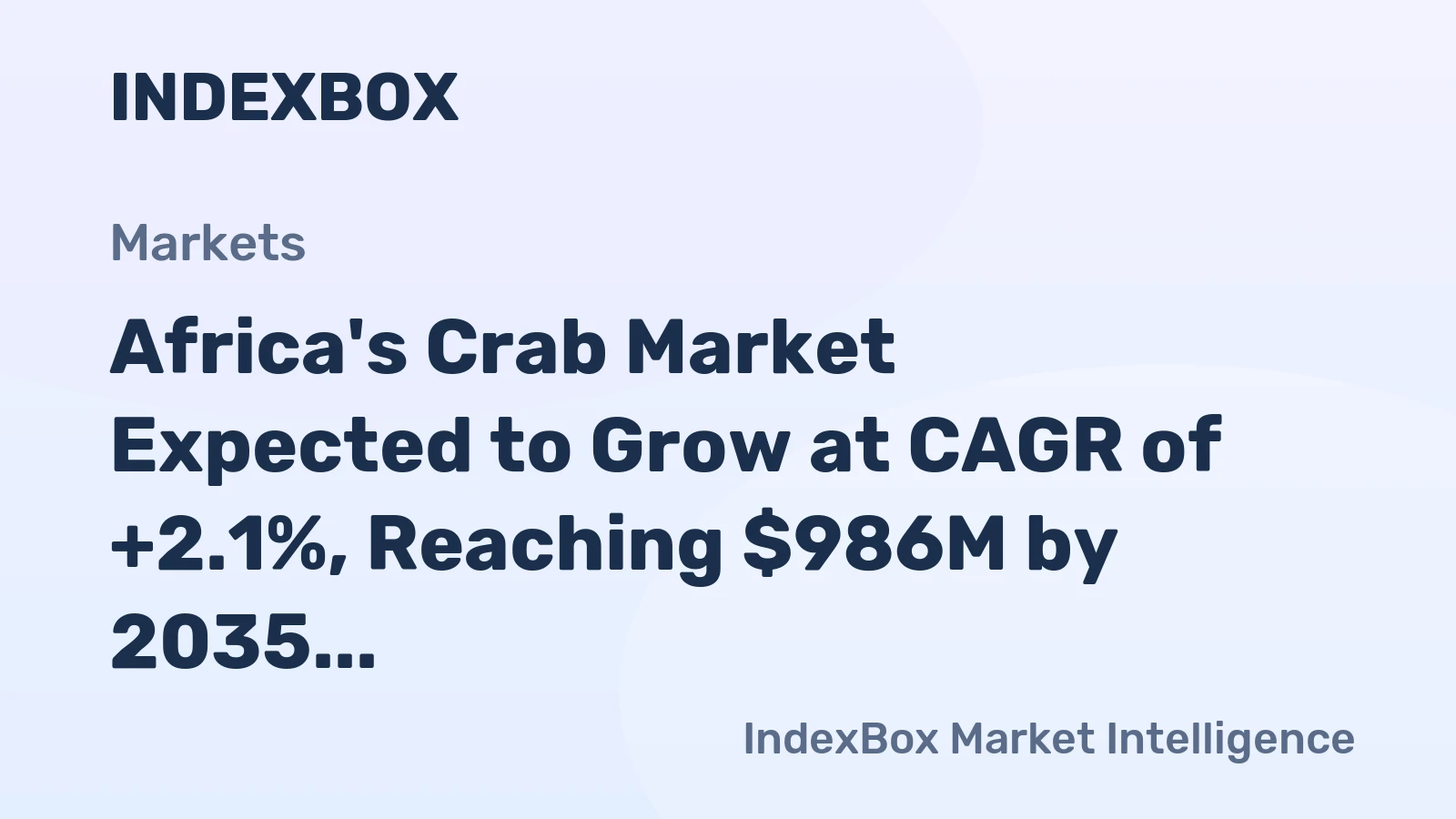 Africa's Crab Market Expected to Grow at CAGR of +2.1%, Reaching $986M by 2035