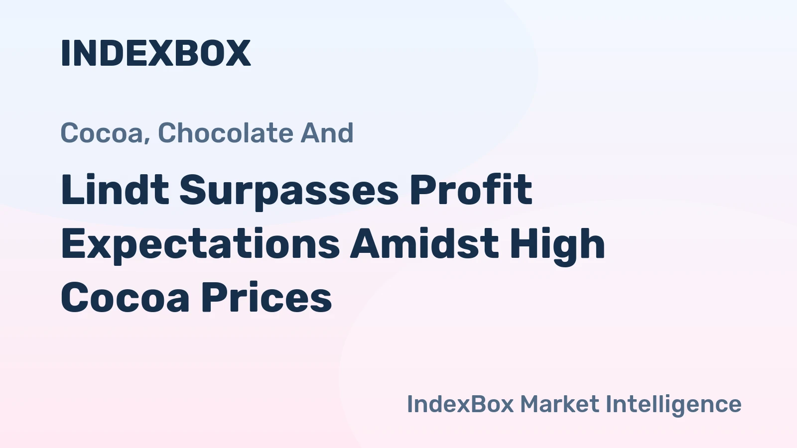 Lindt Surpasses Profit Expectations Amidst High Cocoa Prices
