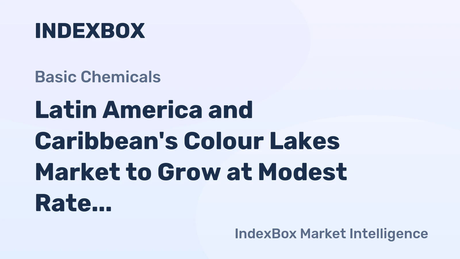 Latin America and Caribbean's Colour Lakes Market to Grow at Modest Rate of 1.5% CAGR Over Next Decade