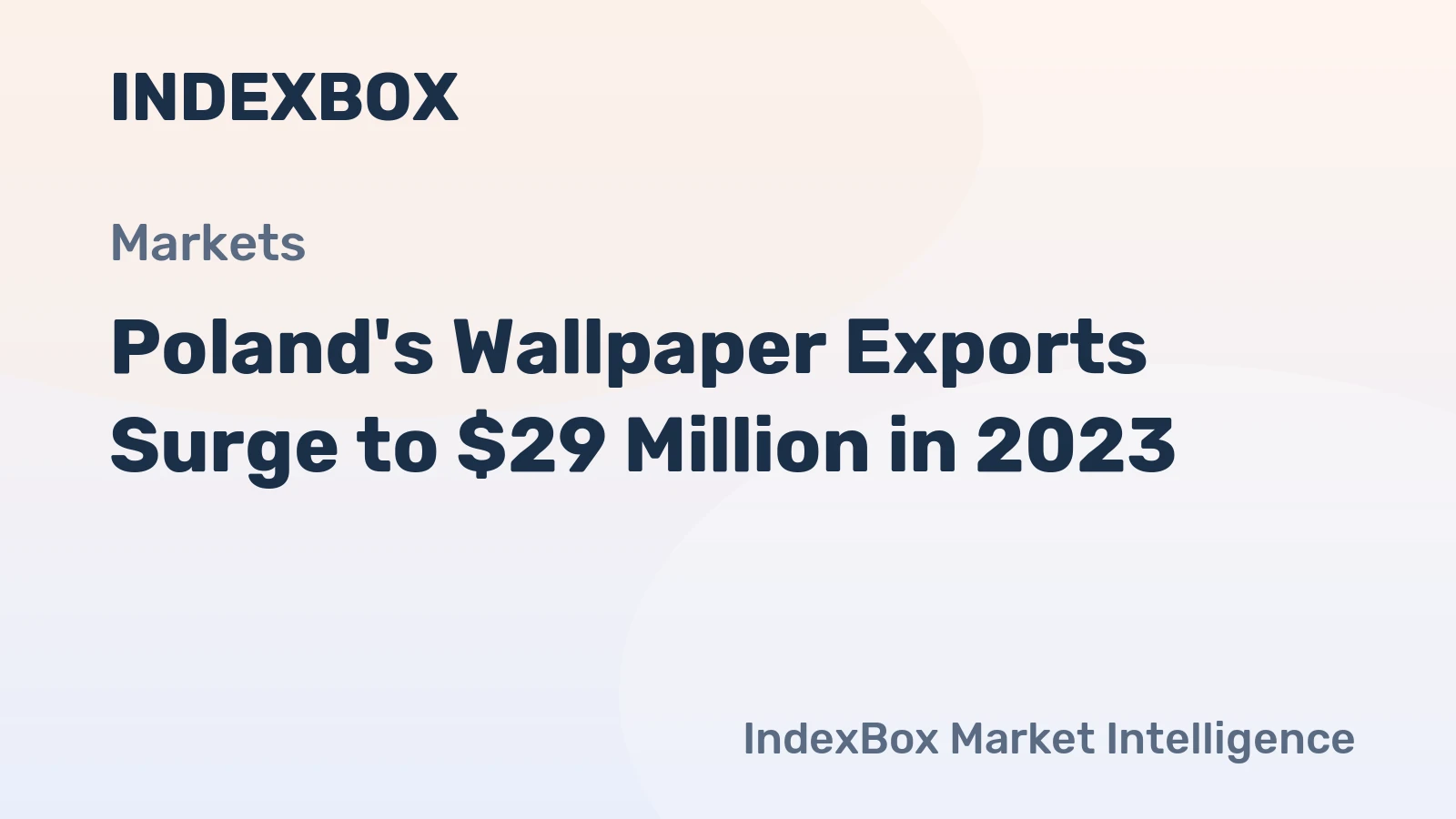 Poland's Wallpaper Exports Surge to $29 Million in 2023