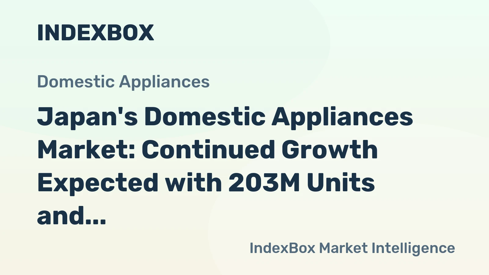 Japan's Domestic Appliances Market: Continued Growth Expected with 203M Units and $23.2B Value by 2035