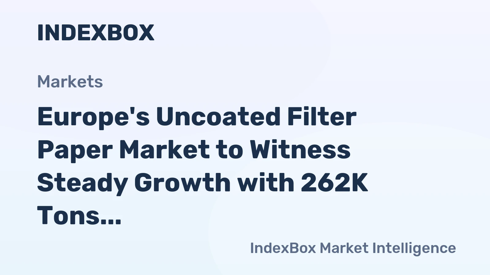 Europe's Uncoated Filter Paper Market to Witness Steady Growth with 262K Tons Volume and $1.2B Value by 2035