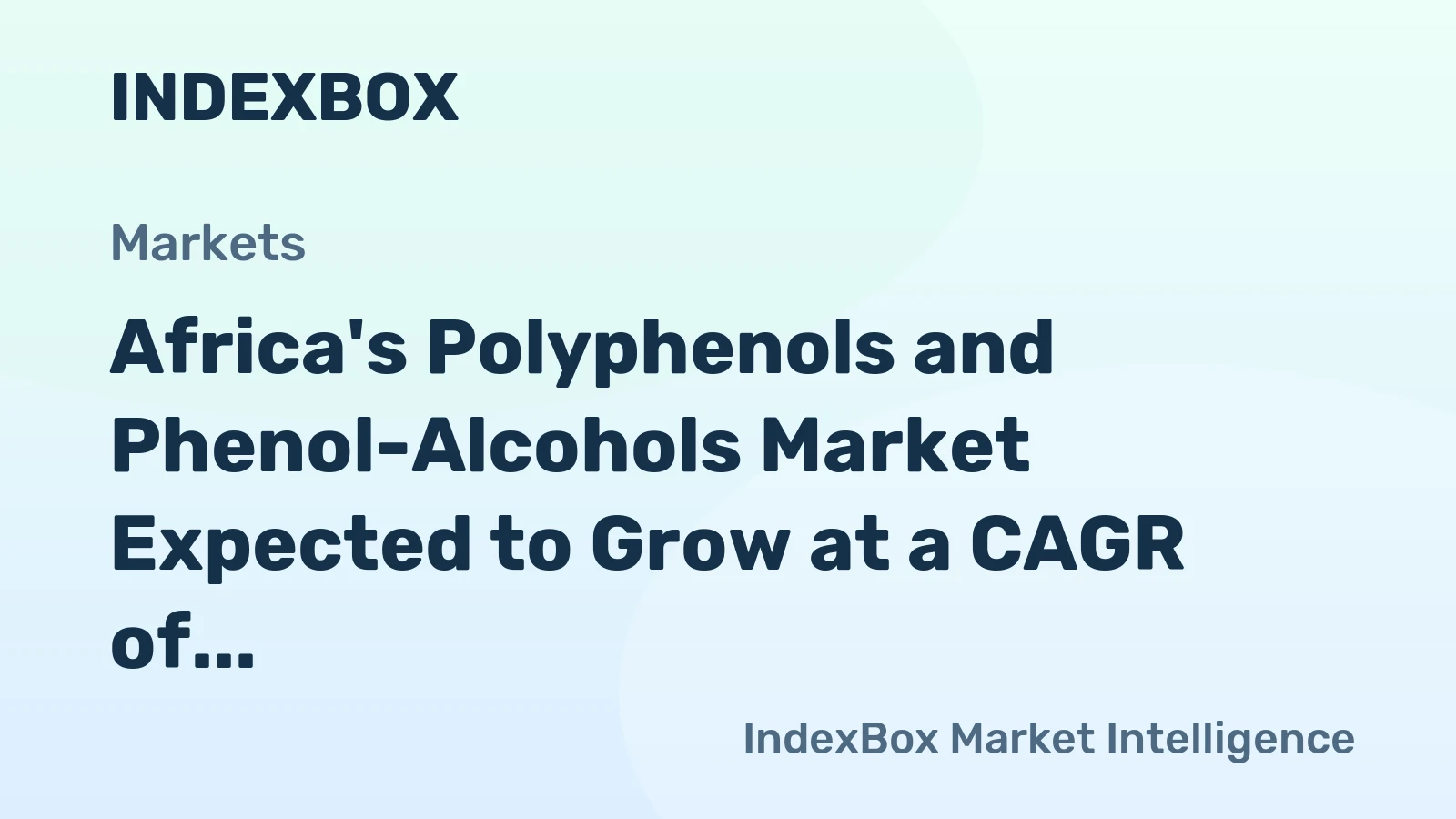Africa's Polyphenols and Phenol-Alcohols Market Expected to Grow at a CAGR of +1.5% Over Next Decade