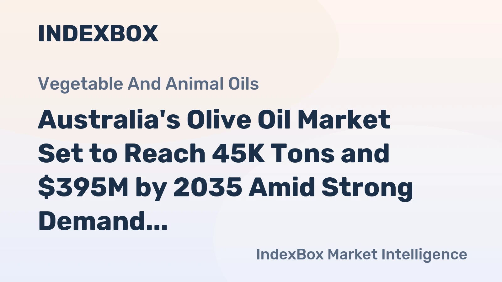 Australia's Olive Oil Market Set to Reach 45K Tons and $395M by 2035 Amid Strong Demand Growth