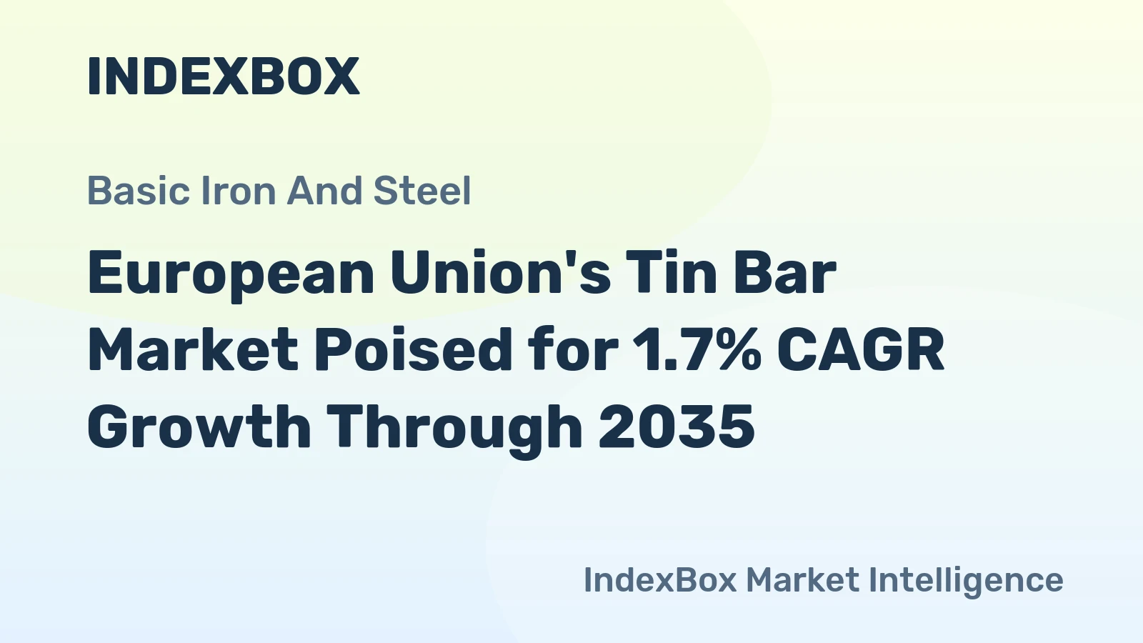 European Union's Tin Bar Market Poised for 1.7% CAGR Growth Through 2035