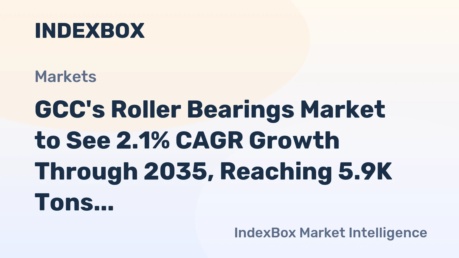 GCC's Roller Bearings Market to See 2.1% CAGR Growth Through 2035, Reaching 5.9K Tons
