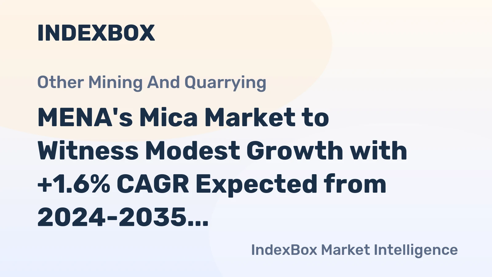 MENA's Mica Market to Witness Modest Growth with +1.6% CAGR Expected from 2024-2035