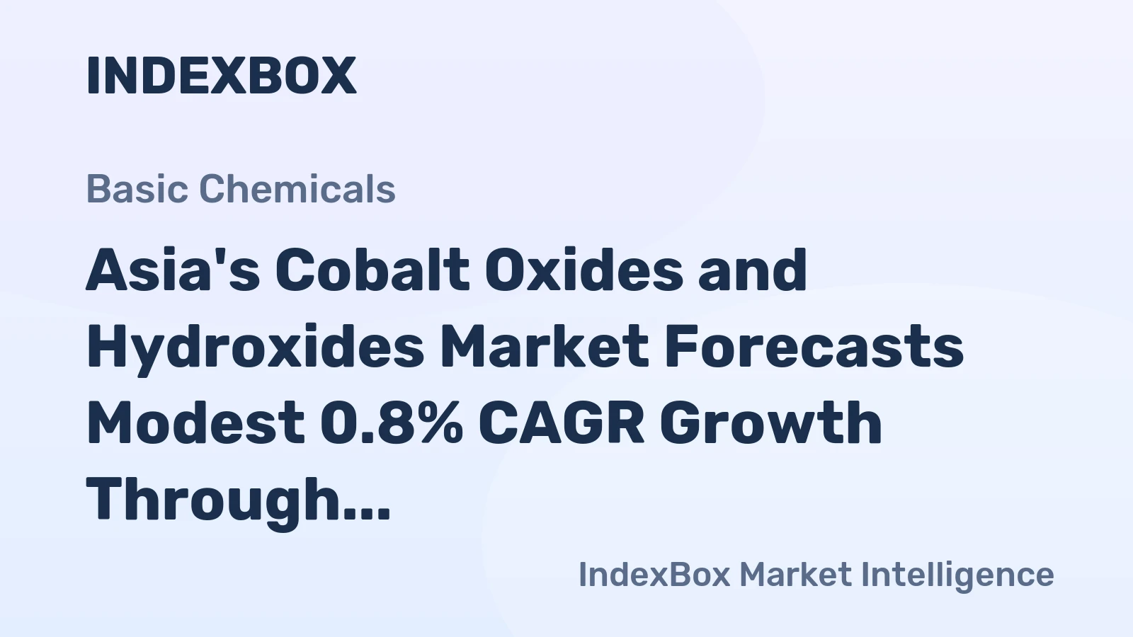 Asia's Cobalt Oxides and Hydroxides Market Forecasts Modest 0.8% CAGR Growth Through 2035