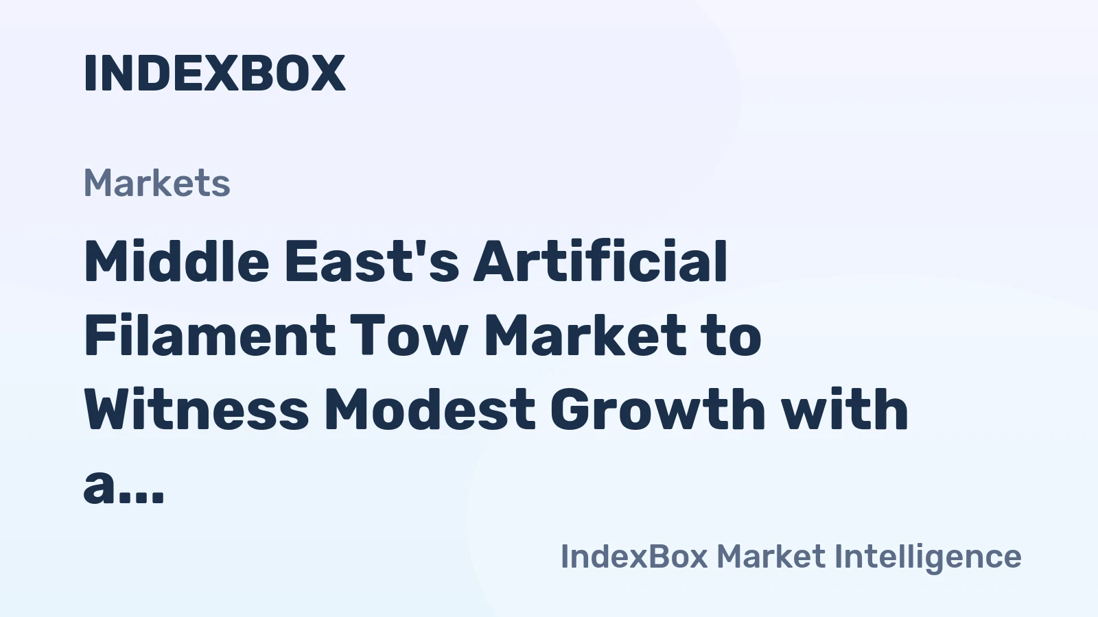 Middle East's Artificial Filament Tow Market to Witness Modest Growth with a CAGR of +1.5% from 2024-2035
