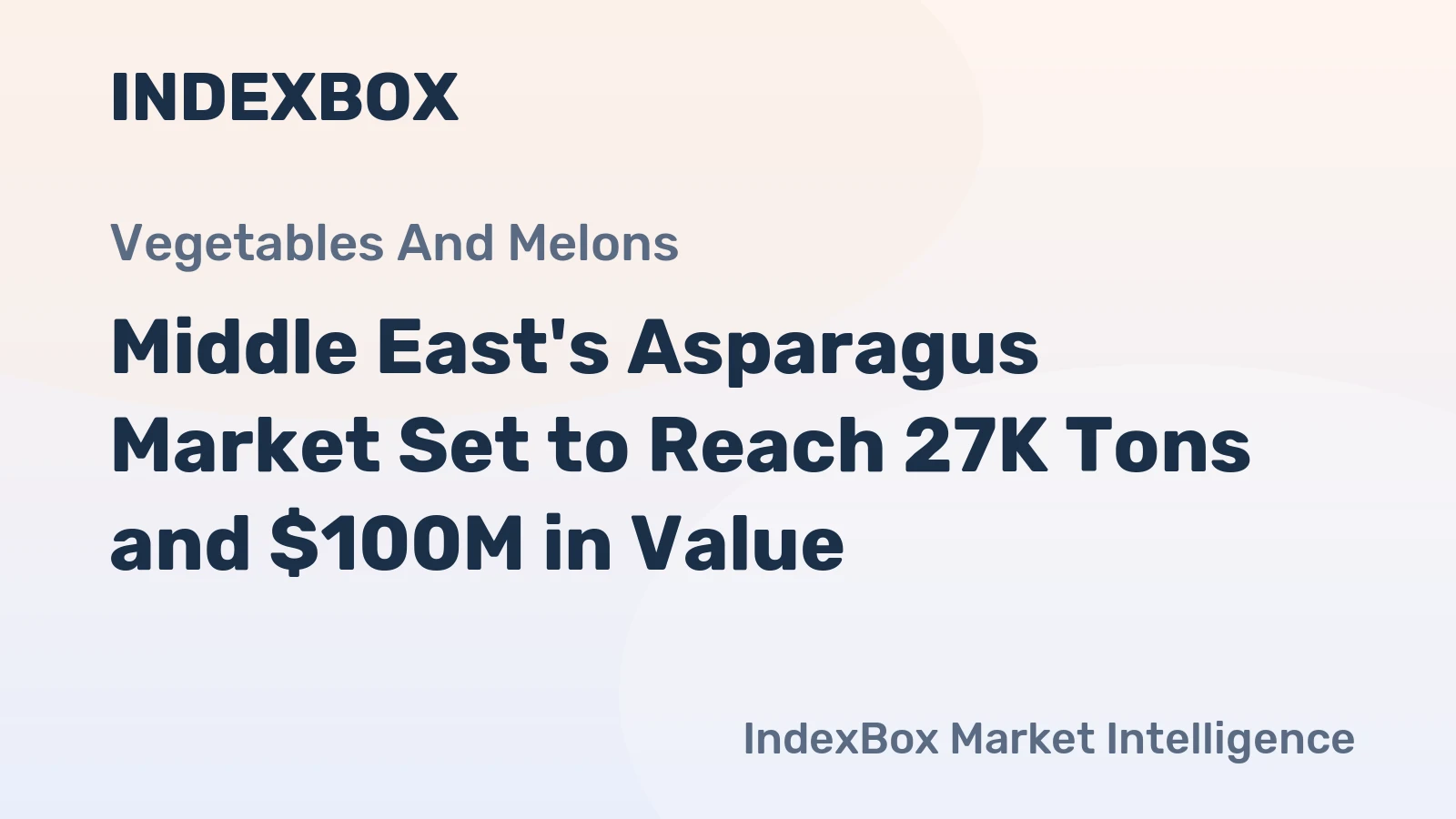 Middle East's Asparagus Market Set to Reach 27K Tons and $100M in Value
