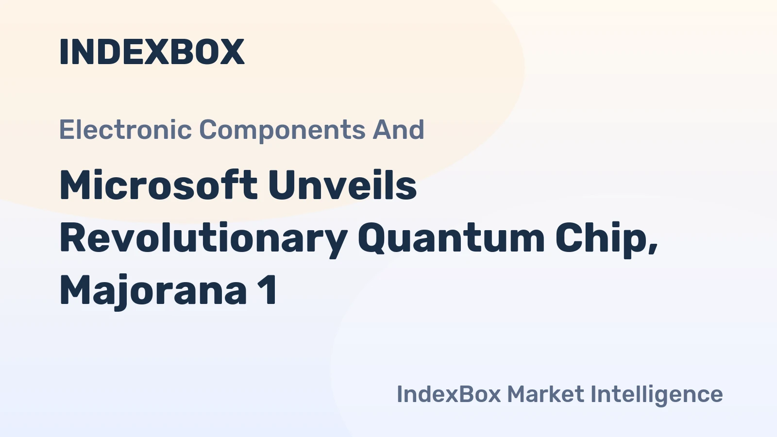 Microsoft Unveils Revolutionary Quantum Chip, Majorana 1