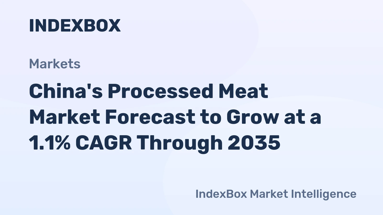 China's Processed Meat Market Forecast to Grow at a 1.1% CAGR Through 2035