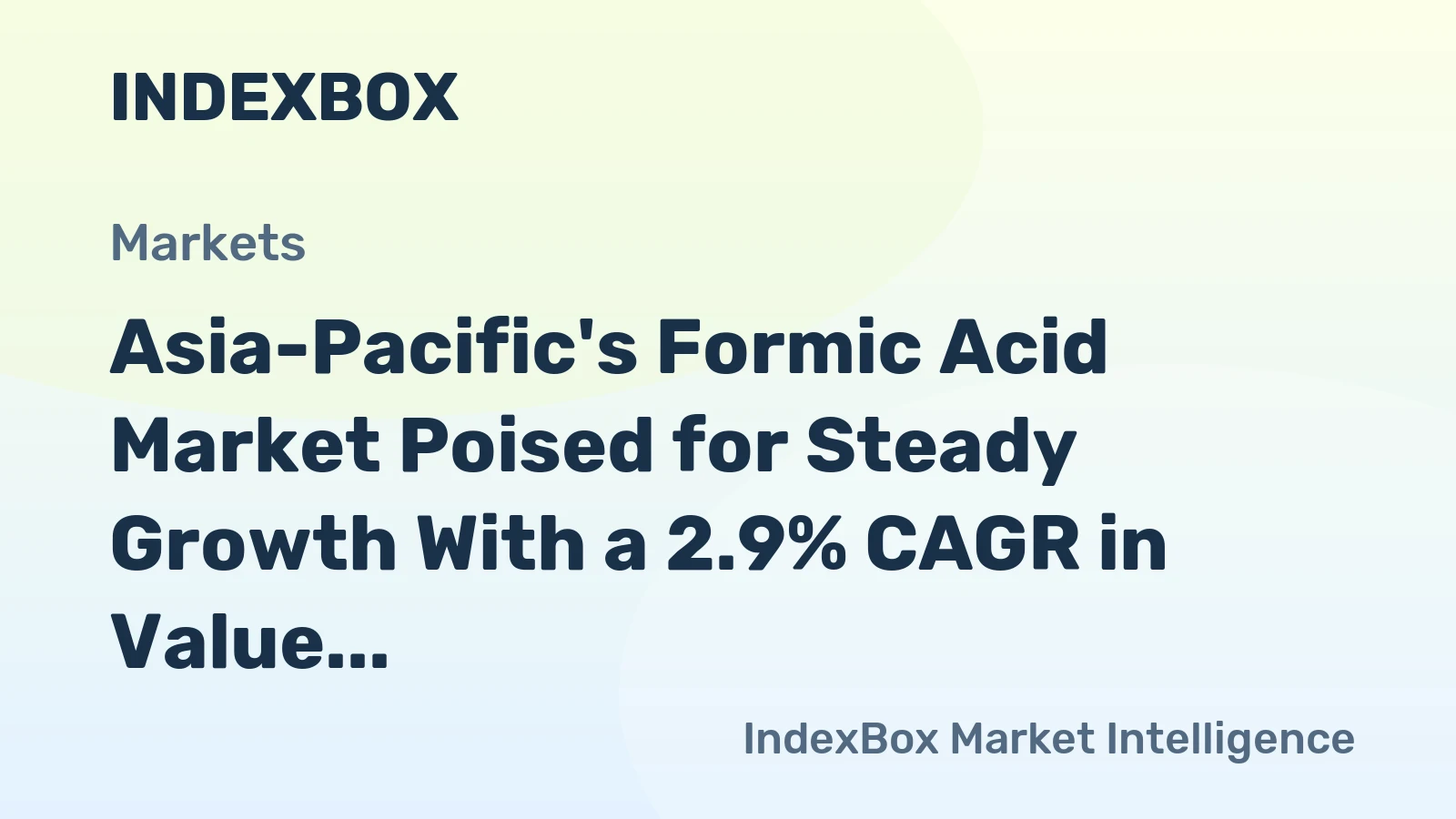 Asia-Pacific's Formic Acid Market Poised for Steady Growth With a 2.9% CAGR in Value Through 2035